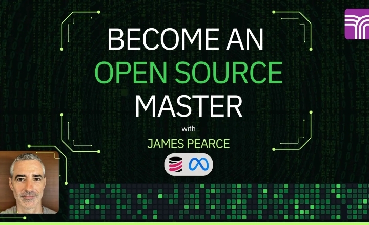 Become An Open Source Master by James Pearce