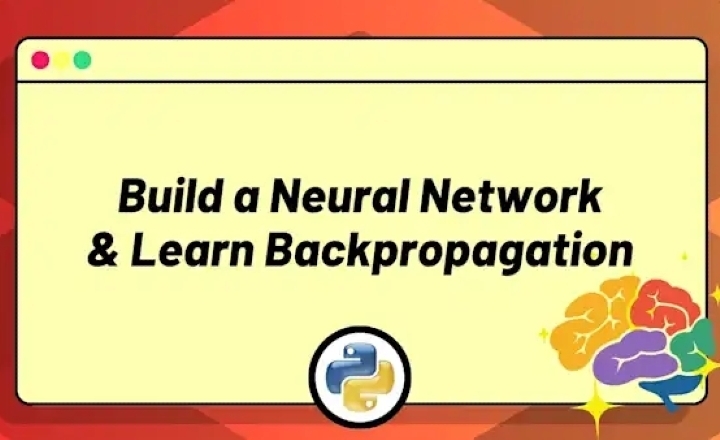 Build A Simple Neural Network And Learn Backpropagation By