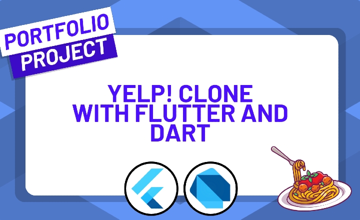 Build A Yelp Clone For Restaurants With Flutter And Dart By