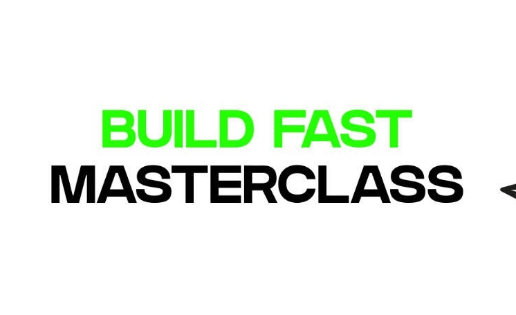 Build Fast Masterclass by BuildFast Academy