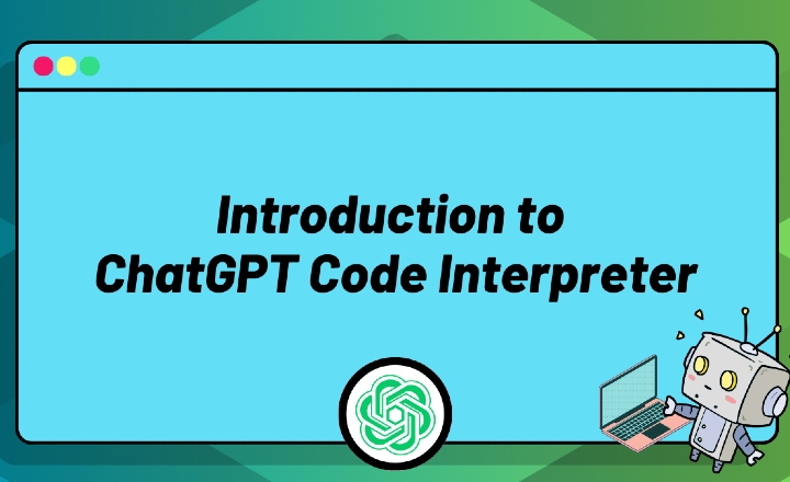 Introduction to ChatGPT Code Interpreter by zerotomastery.io