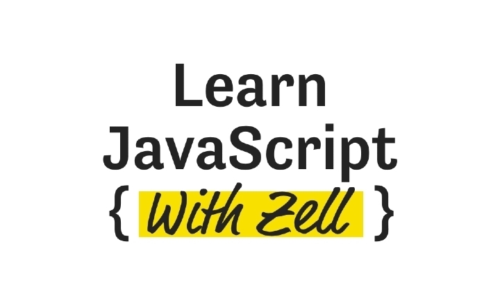 Learn JavaScript (Everything packet) by Zell Liew
