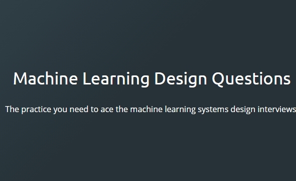 Machine Learning Design Questions by algoexpert