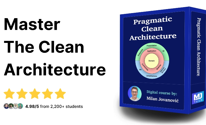 Pragmatic Clean Architecture by Milan Jovanović Pragmatic Clean Architecture by Milan Jovanović