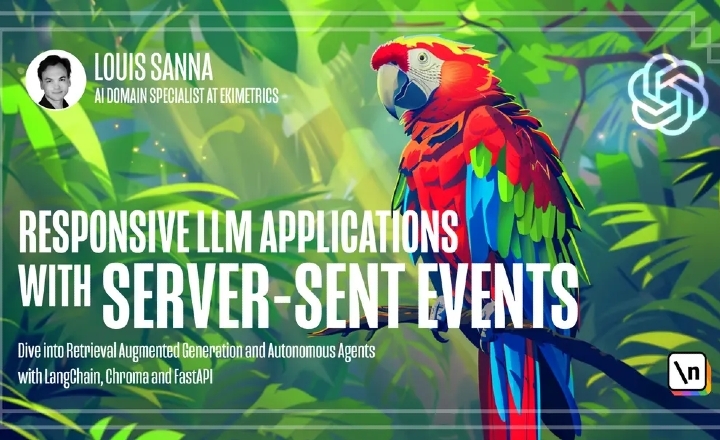Responsive Llm Applications With Server Sent Events By