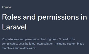 Roles and permissions in Laravel by Codecourse