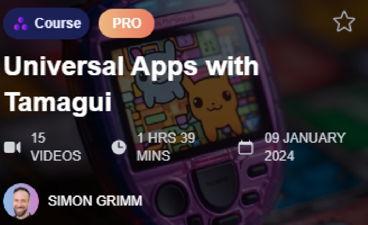 Universal Apps with Tamagui by Simon Grimm Universal Apps with Tamagui by Simon Grimm