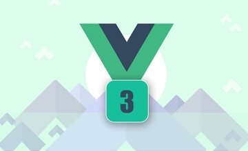 Vue 3 - The Complete Guide (incl. Router, Vuex, Composition by Academind Pro