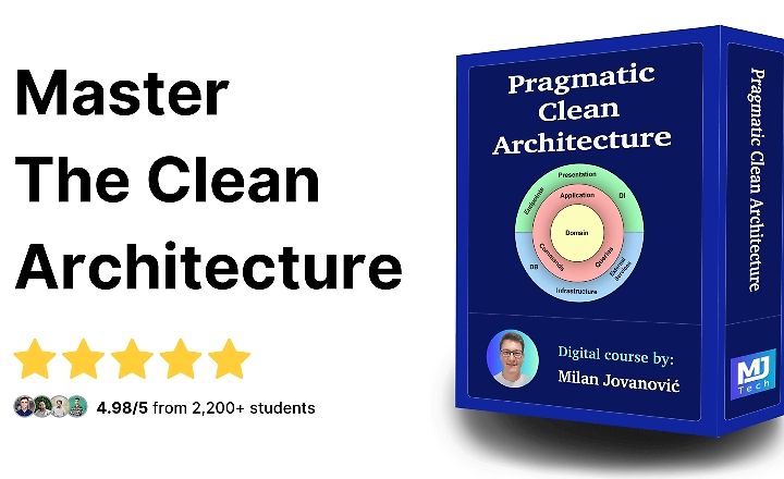 Pragmatic Clean Architecture by Milan Jovanović Pragmatic Clean Architecture by Milan Jovanović